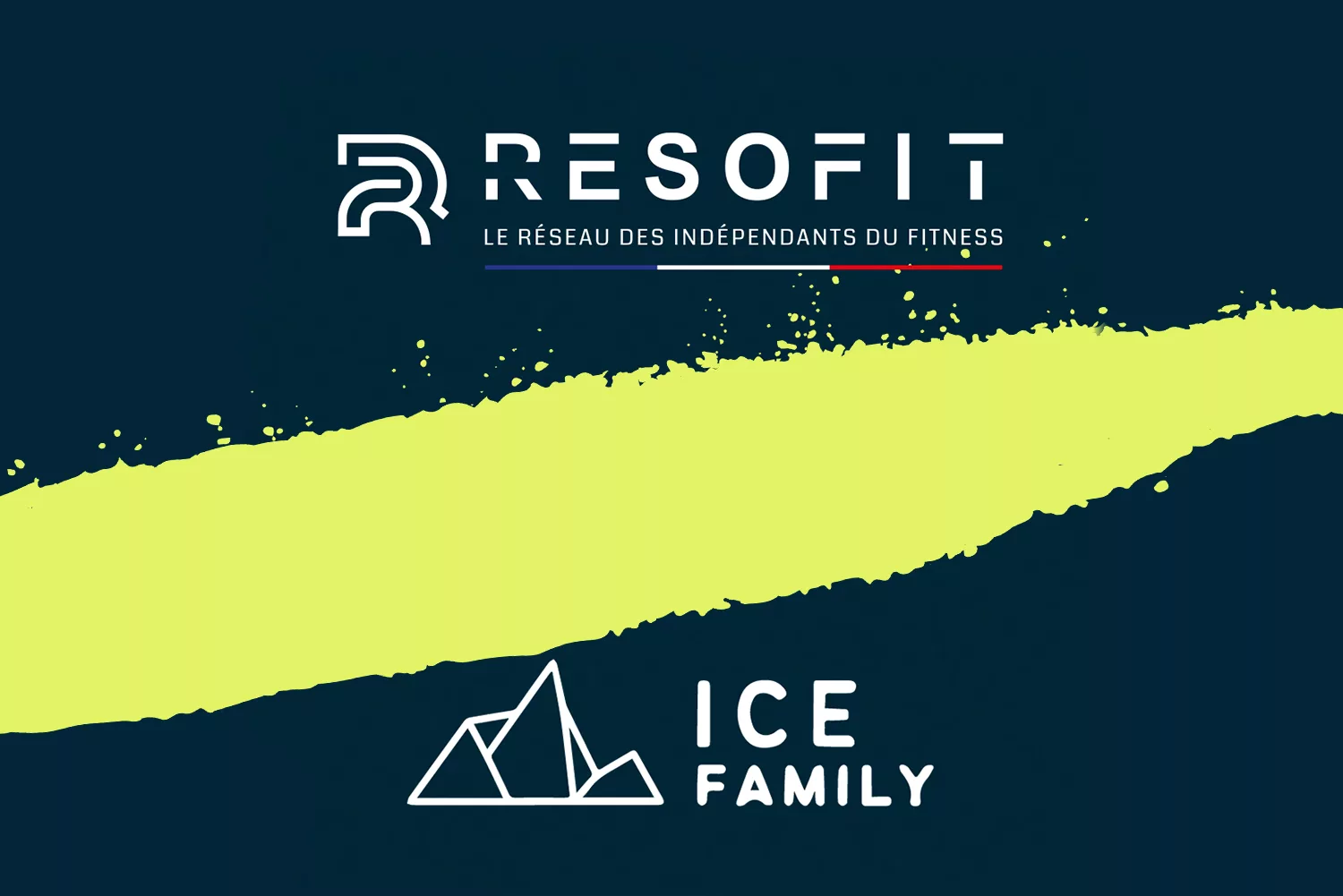 Nouveau partenariat ICE FAMILY 🧊 X RESOFIT 🚀 - Ice Family